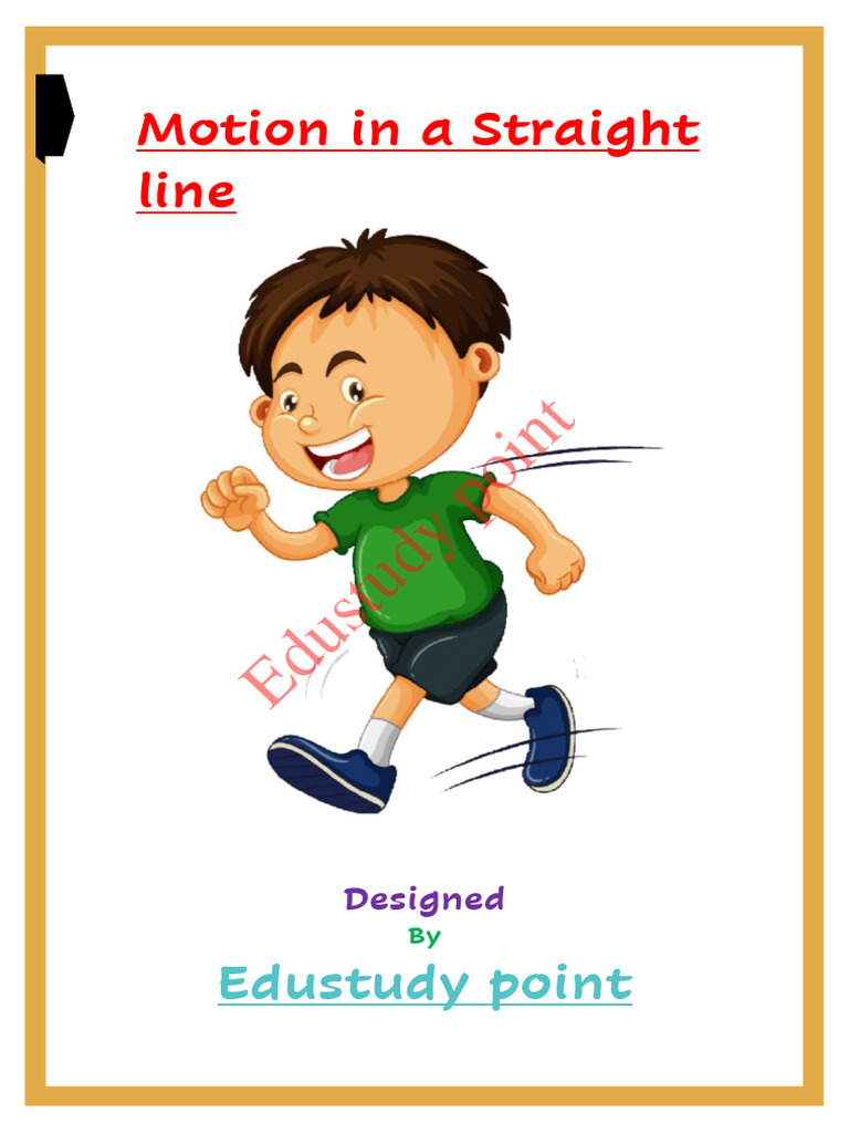 Motion in a Straight Line Overview | PDF | Acceleration | Velocity