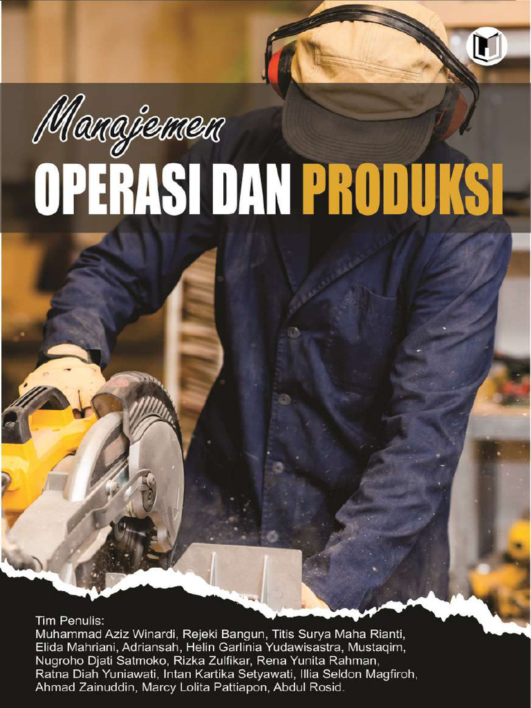 Manajemen Operasi - Manajemen Operasi Dan Produksi 2023. Muhammad Aziz Winardi DKK | PDF