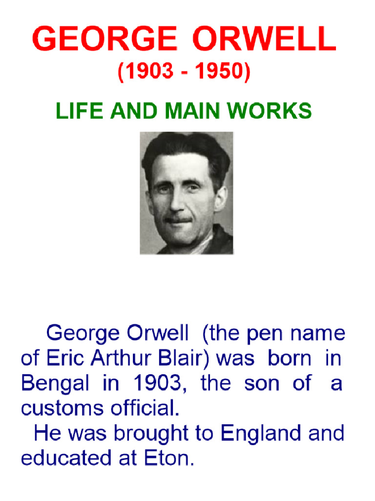 Orwell Life and Works | PDF