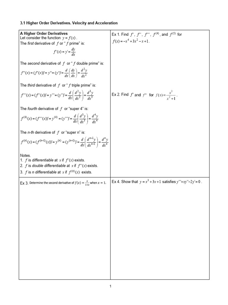 DX y D DX Dy DX D y y X F X F: 3.1 Higher Order Derivatives. Velocity and Acceleration A Higher ...