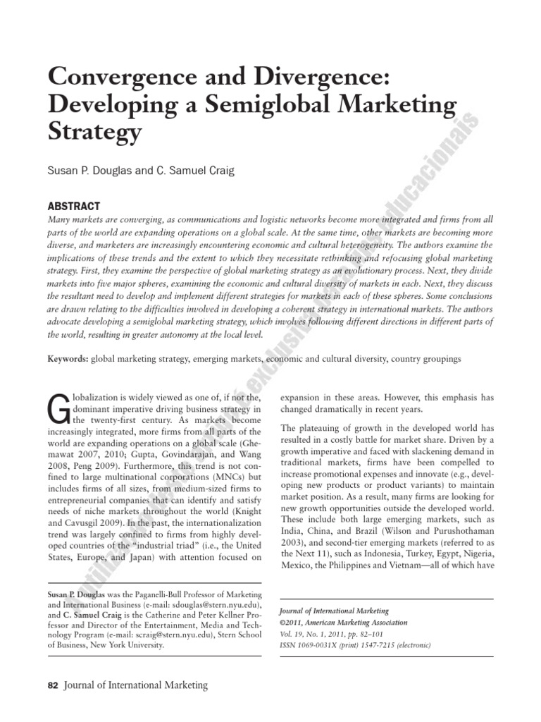Convergence and Divergence: Developing A Semiglobal Marketing Strategy ...