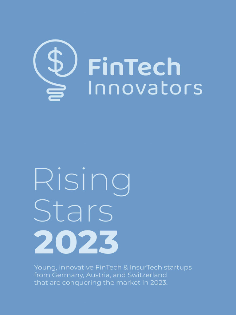 FinTech Innovators Rising Stars Report 2023 1703354333 | PDF | Startup ...