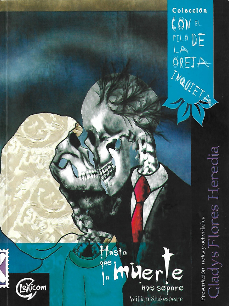 Romeo y Julieta de Shakespeare - Pre-Texto - Hasta Que La Muerte Nos ...