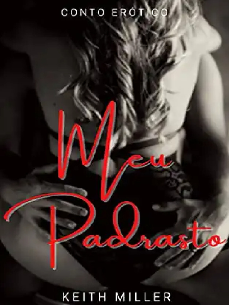Meu Padrasto Conto Erotico Keith Miller | PDF