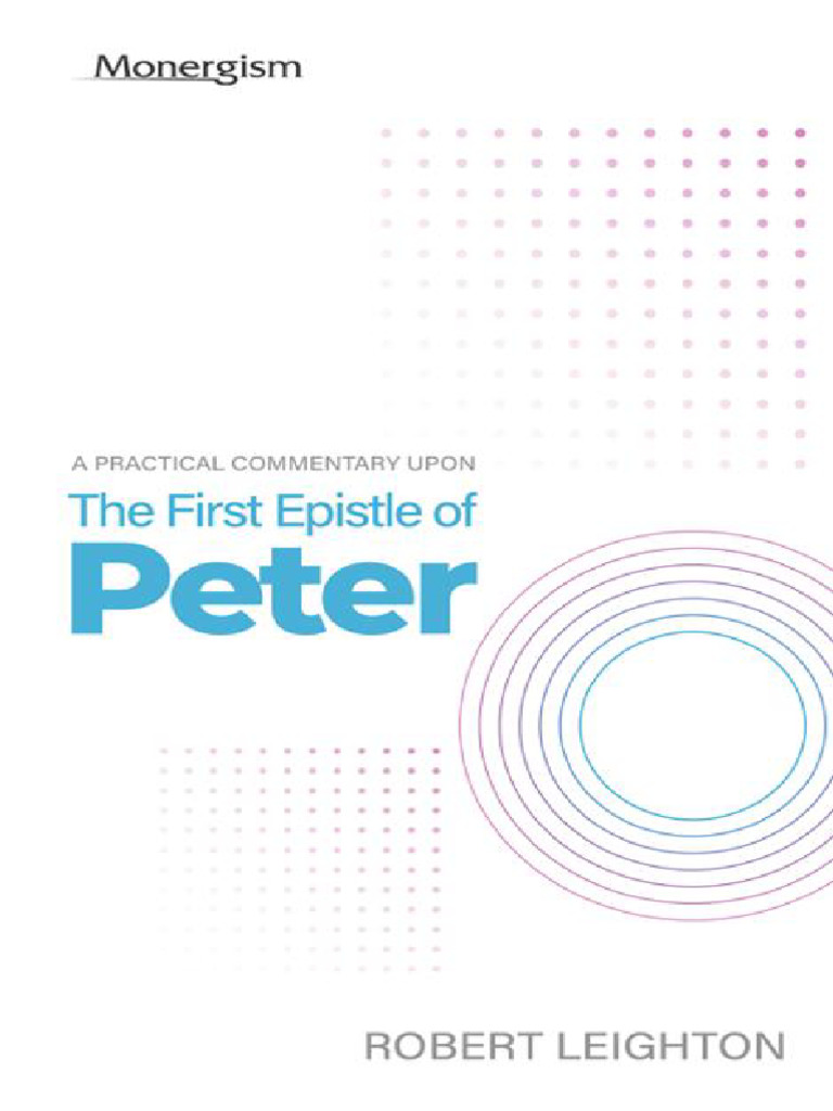 APracticalCommentaryPeter - Robert Leighton | PDF | Justification ...