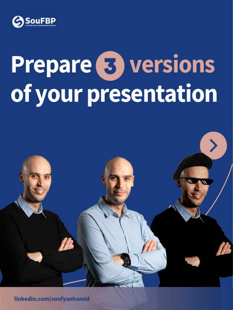 Prepare 3 Versions of Presentations | PDF