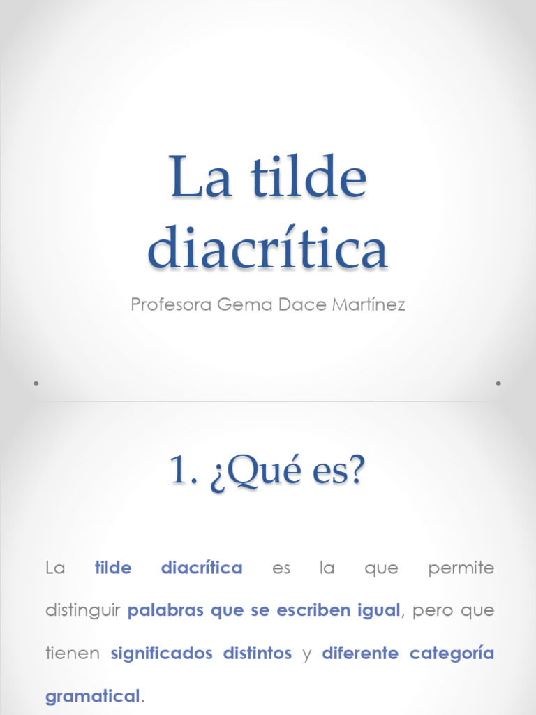 Tilde Diacrítica: Uso y Ejemplos | PDF | Adverbio | Pronombre