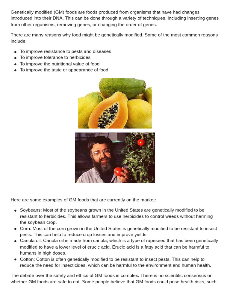 Genetically Modified (GM) Foods Are Foods Produced From Organisms That ...