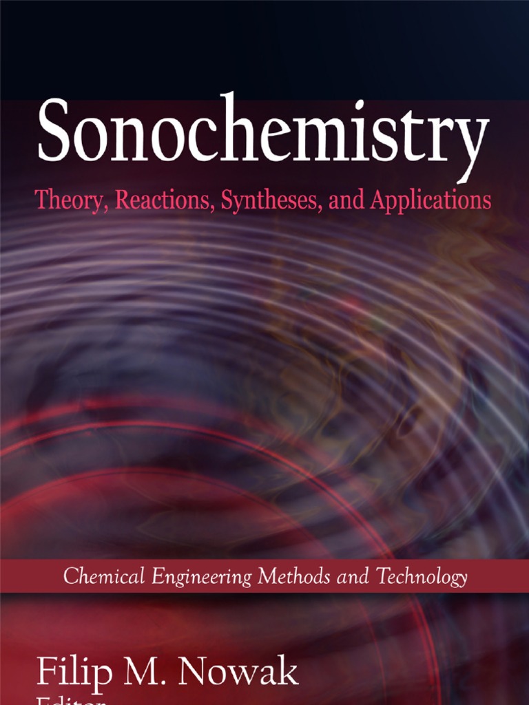 Sonochemistry_(1617286524) | Physical Chemistry | Applied And ...