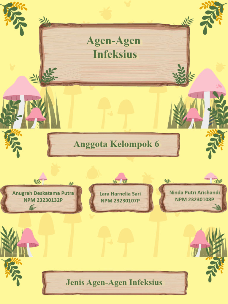 KELOMPOK 6 (Agen-Agen Infeksius Virus, Bakteri, Jamur, Parasit ...