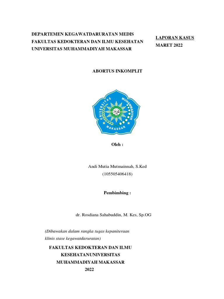 Laporan Kasus Abortus Inkomplit 2022 | PDF | Sains & Matematika