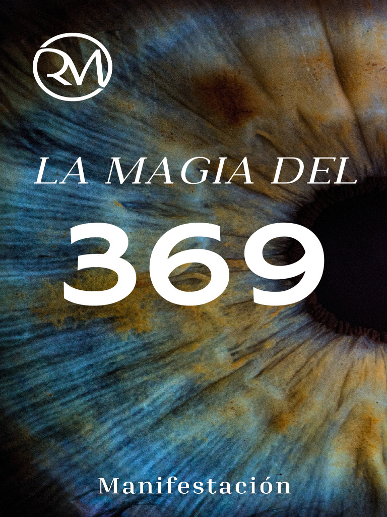 Técnica 369: Manifestación y Abundancia | PDF | Las emociones | Pensamiento