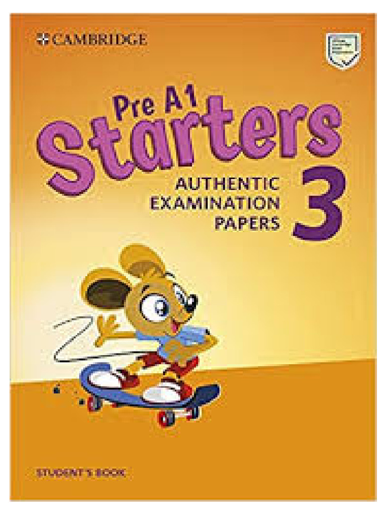 Starters 3 Authentic Examination Papers Students Book | PDF