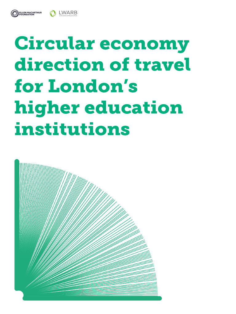 Circular Economy Direction of Travel For London's Higher Education ...