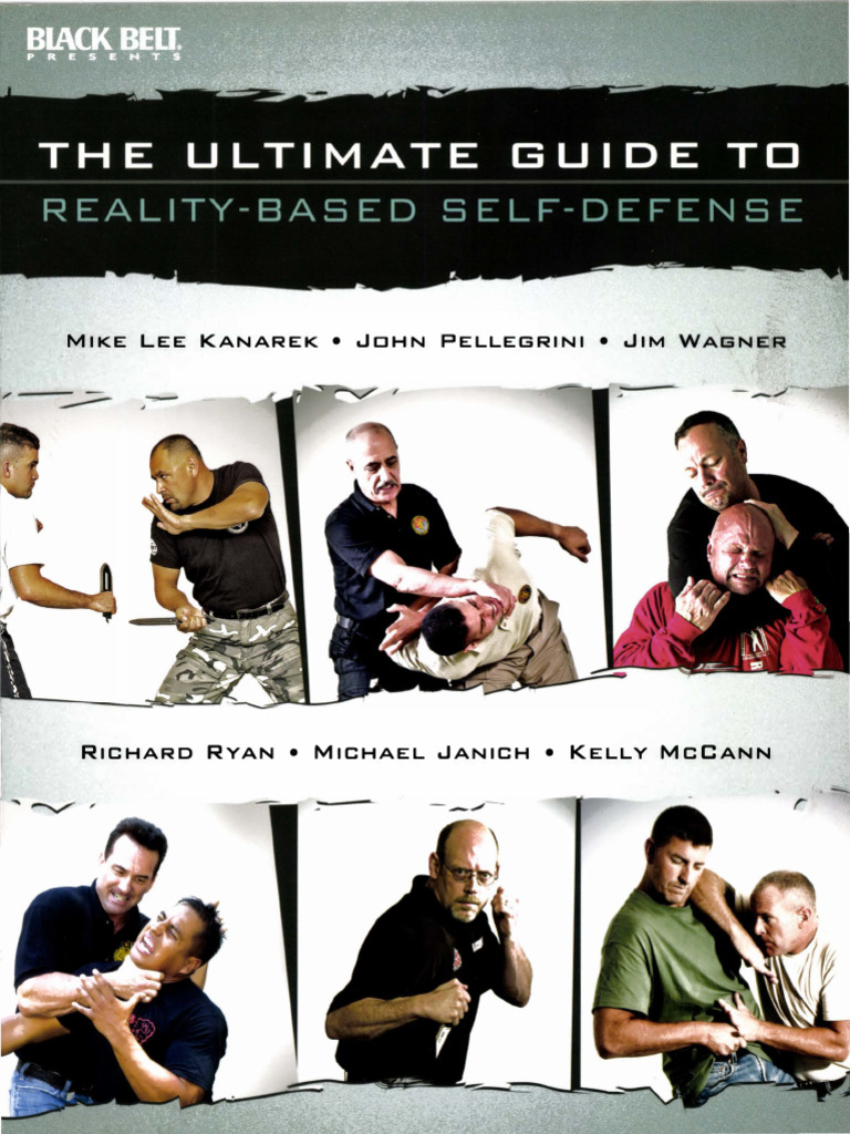 The Ultimate Guide To Reality-Based Self-Defense | PDF | Freedom Of ...