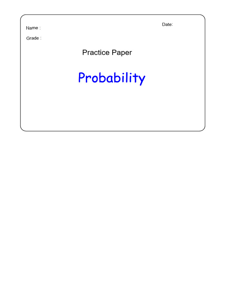 Probability Practice Questions | PDF | Dice | Probability