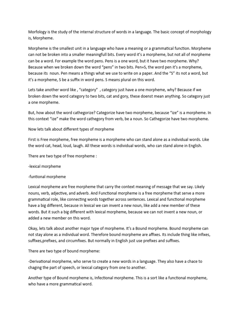 Morfology Is The Study of The Internal Structure of Words in A Language ...