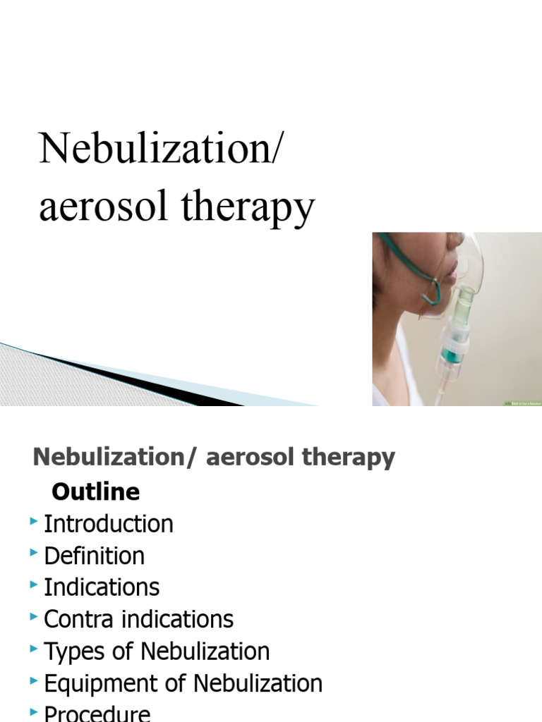 3 Nebulization | PDF | Respiratory Tract | Respiratory System