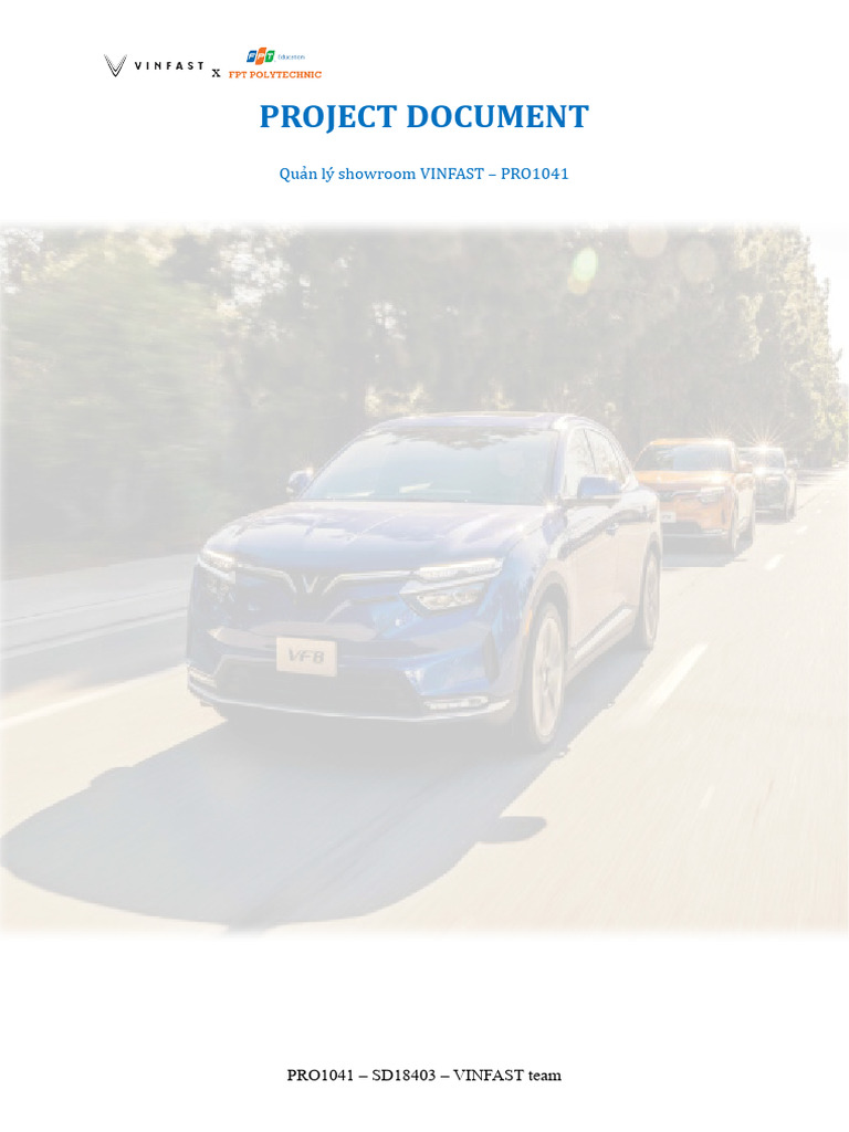 Tài liệu môn dự án 1 FPoly - đề tài thiết kế hệ thống quản lý xe VINFAST | PDF