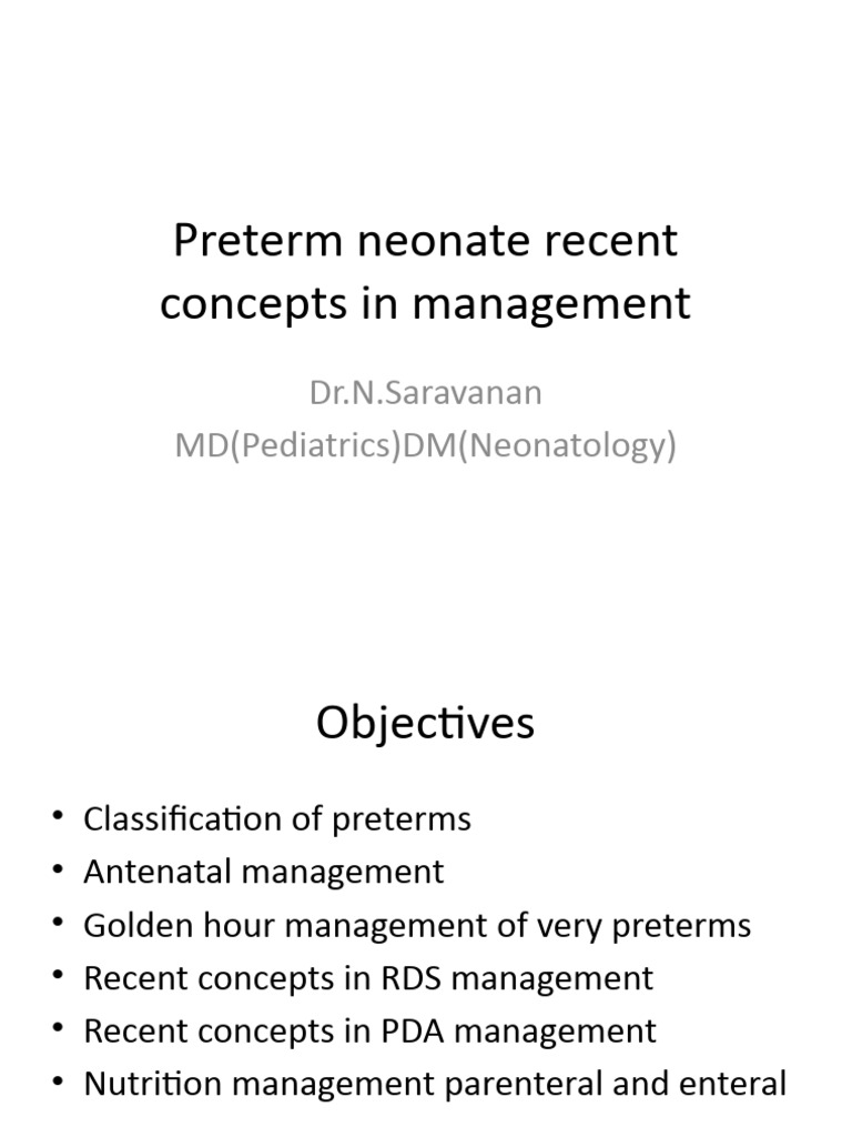 Preterm Neonate Recent Concepts in Management | PDF | Preterm Birth ...