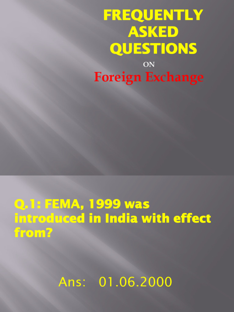 Frequently Asked Questions: Foreign Exchange | PDF | Reserve Bank Of India | Banks