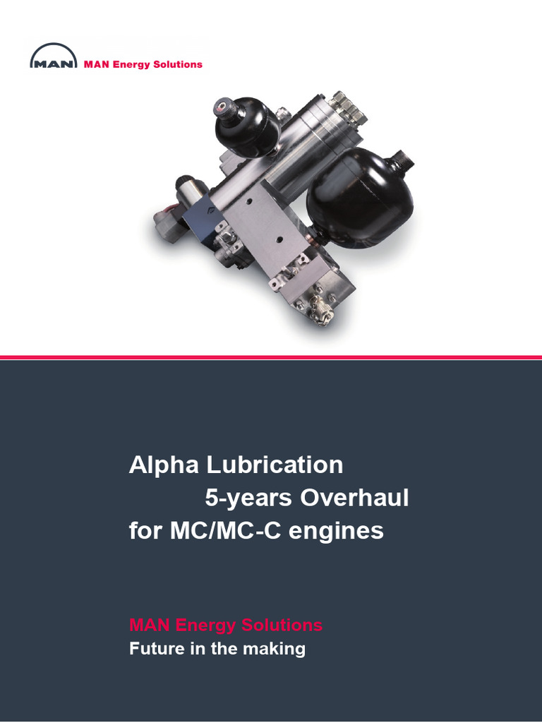Alpha Lubrication 5 Years Overhaul MC-MC-C Engines | PDF | Pump | Valve