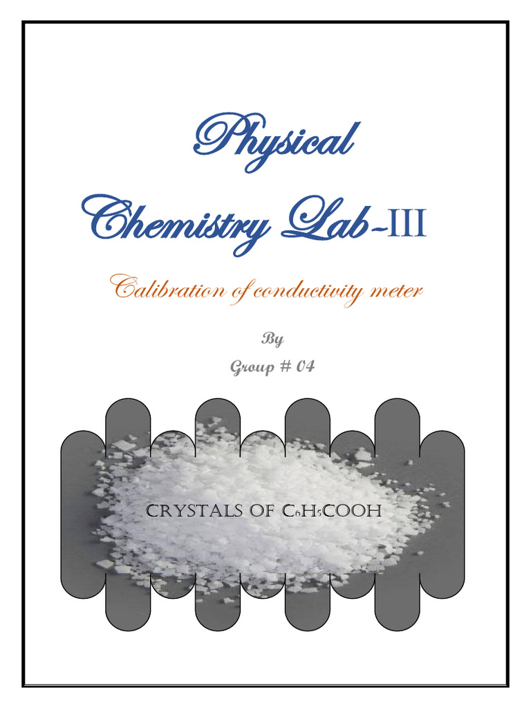 Physical Chemistry Lab | PDF | Electrolyte | Electrical Resistivity And ...