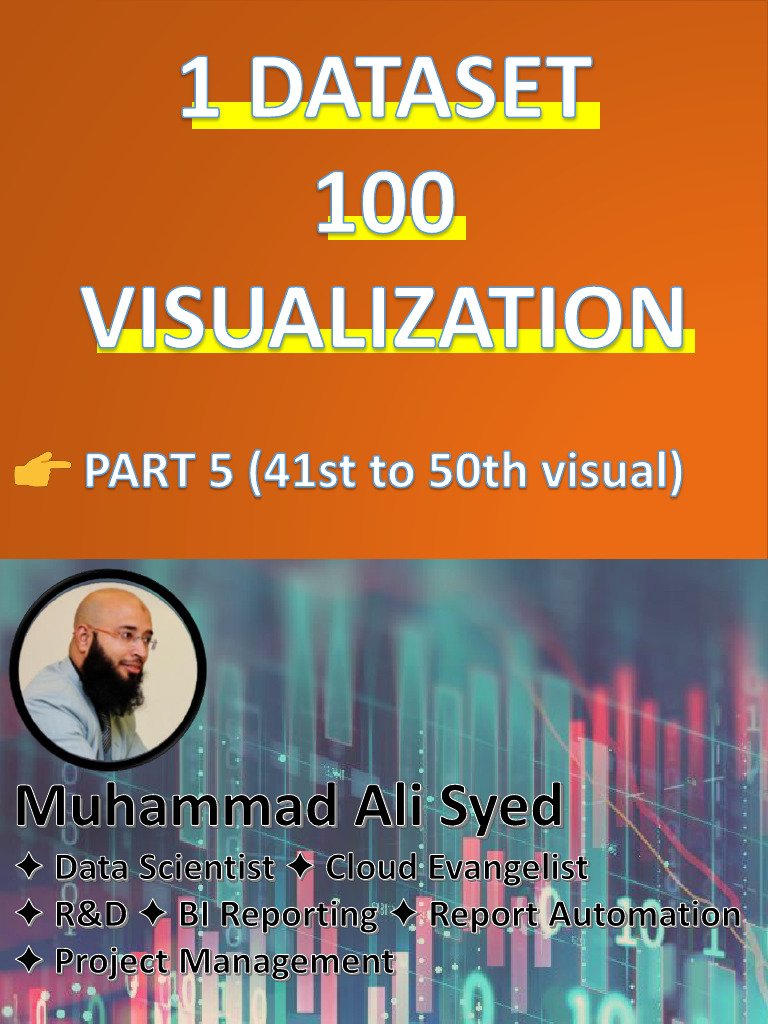 1 Dataset 100 Visualizations Part 5 1678469884 | PDF