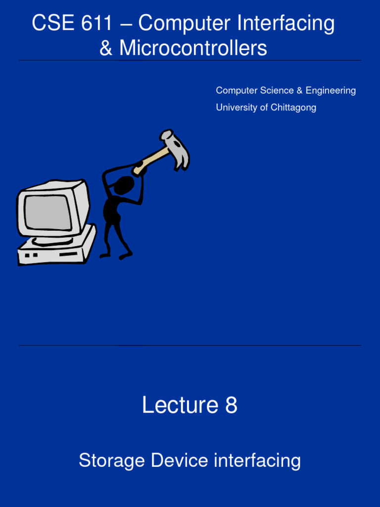 Interfacing - Lec8.pptx (Repaired) | Download Free PDF | Hard Disk Drive | Flash Memory