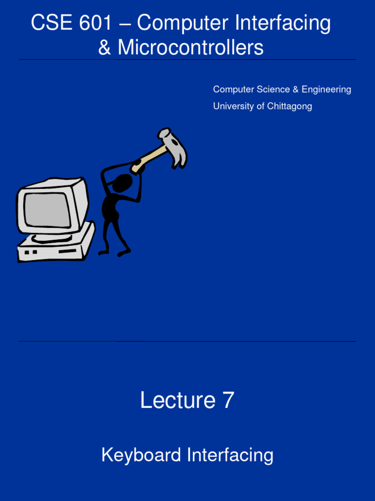 Interfacing Lec7 | PDF | Microcontroller | Computer Keyboard