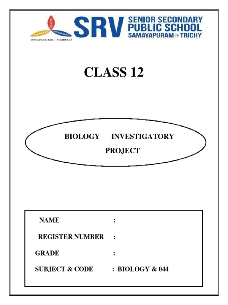 Class 12 Biology Investigatory Project | PDF | Business