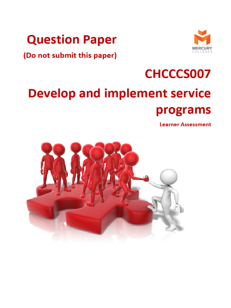 Do - Not - Submit - Question - Paper - CHCCCS007 Assessment Task | PDF | Evaluation | Risk