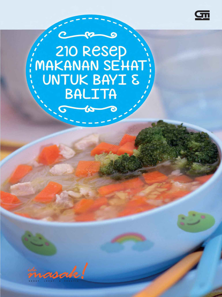 210 Resep Makanan Sehat Bayi & Balita | PDF