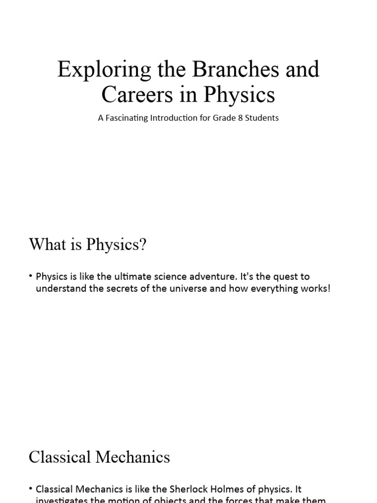 Careers and Branches of Physics for Kids | PDF | Physics | Light