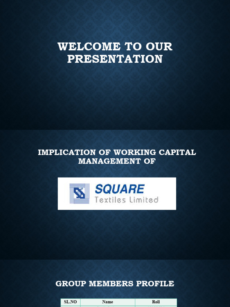 Welcome To Our Presentation | PDF | Inventory | Working Capital