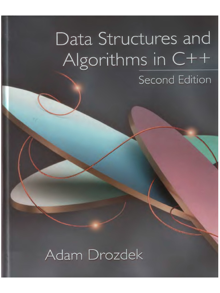 Data Structure and Algorithm in C++ (CPP Cplusplus) (2001) | PDF