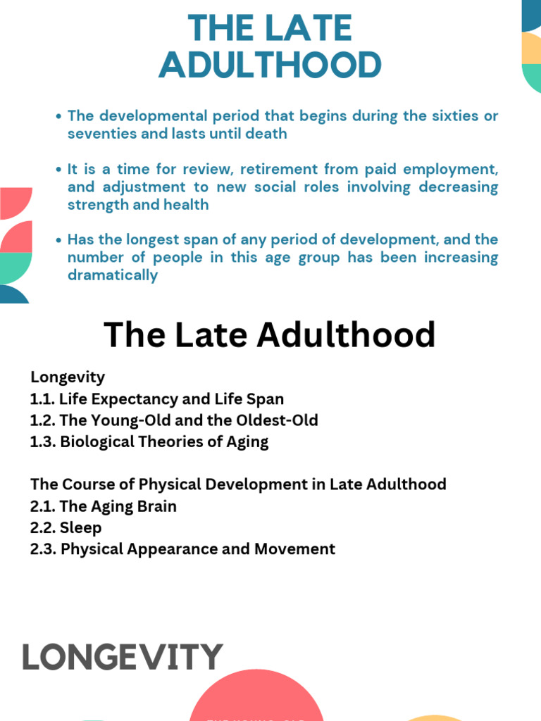 Late Adulthood Pt.1 | PDF | Life Expectancy | Stress (Biology)