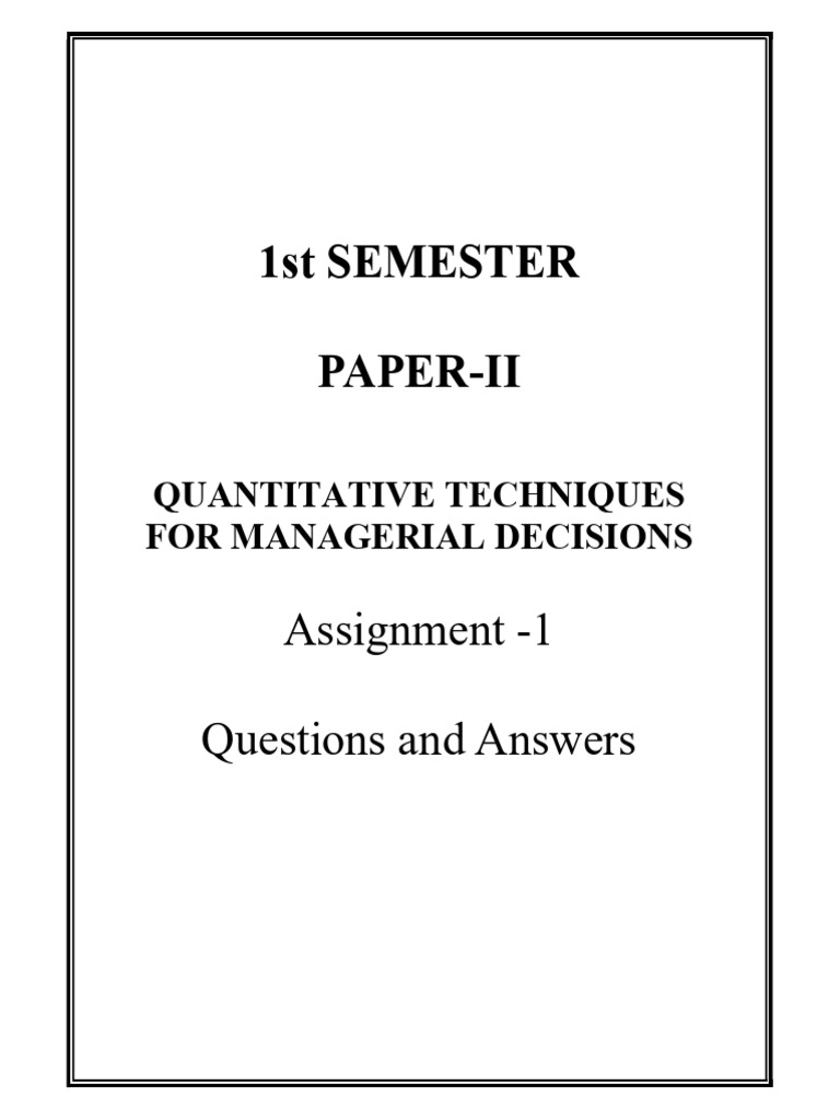 1St Semester Paper-Ii: Quantitative Techniques For Managerial Decisions ...