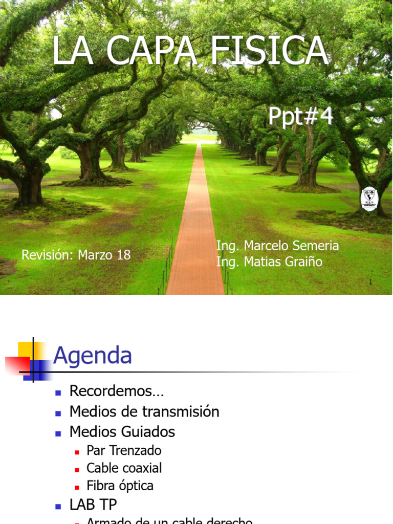 Tecno ppt#4 Capa Fisica - Medios Guiados | PDF | Fibra óptica | Medio de transmision