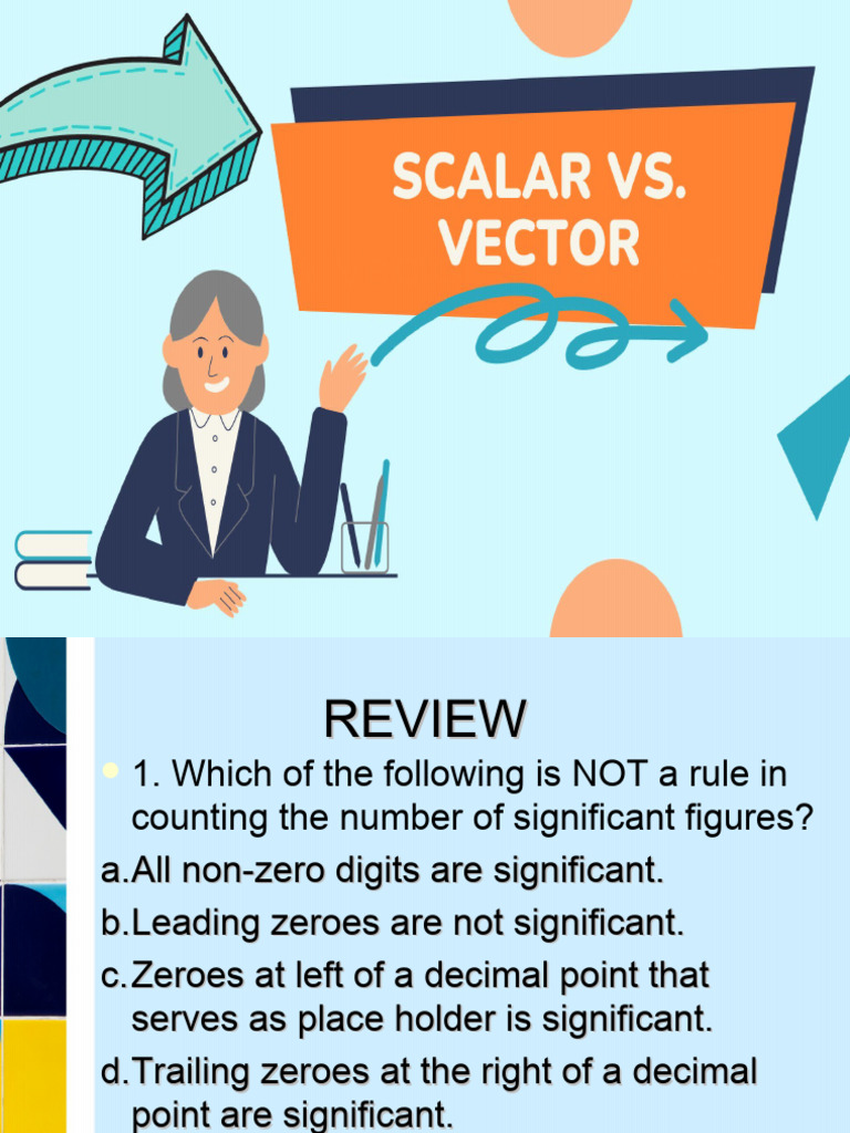 Physics: Scalars & Vectors Basics | PDF | Euclidean Vector | Velocity
