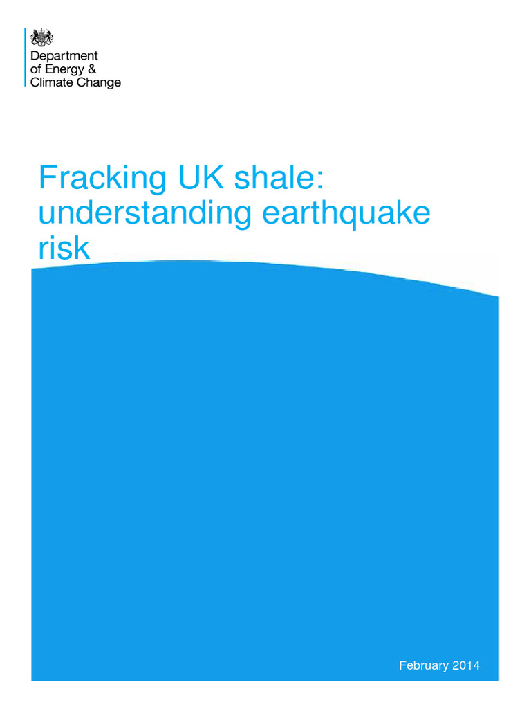 2014 - Fracking UK Shale - Understanding Earthquake Risk | PDF | Earthquakes | Geology