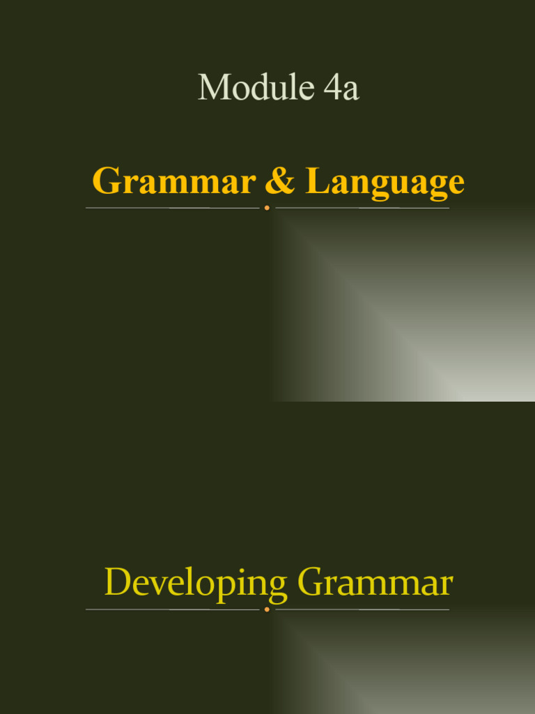 Module 4a | PDF | Noun | Grammatical Tense