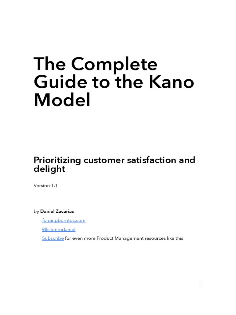 The Complete Guide To The Kano Model - v1.1 | PDF | Customer ...