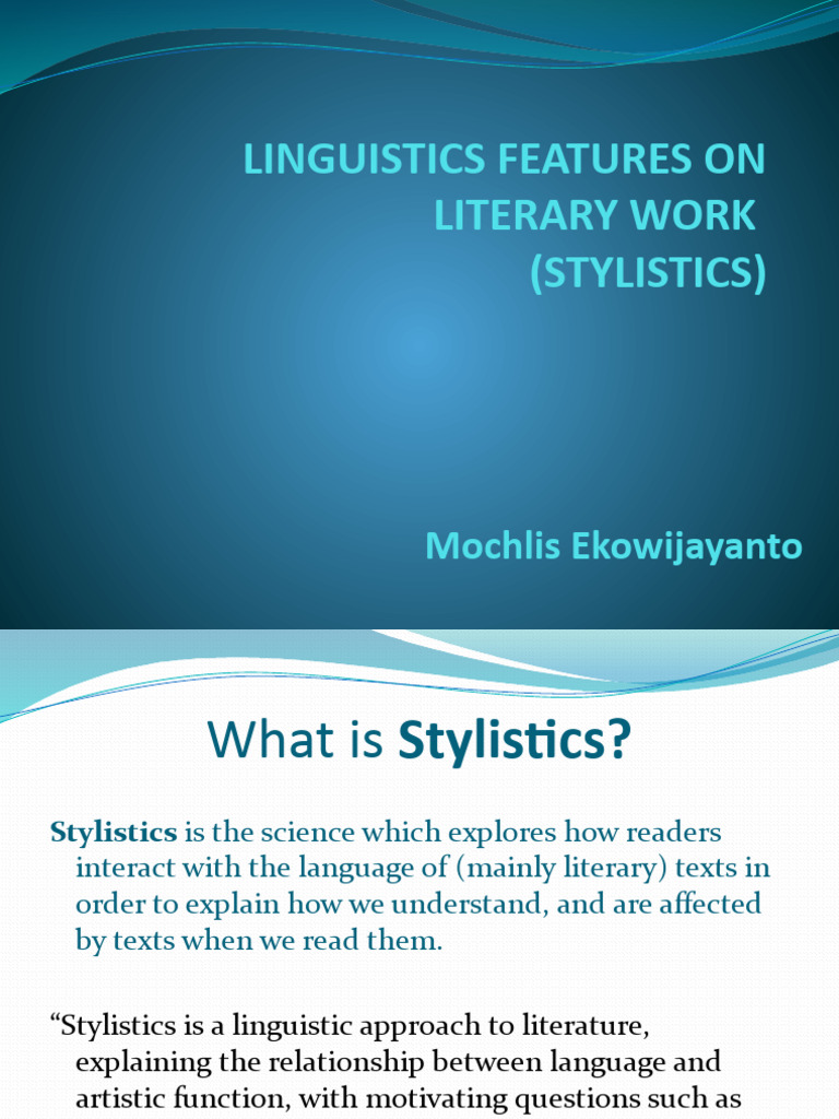 Understanding Stylistics in Literature | PDF | Linguistics | Literary ...