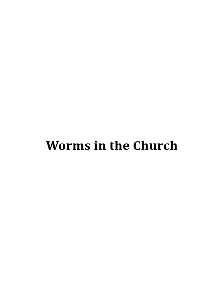 Worms in The Church | Download Free PDF | Jesus | Elijah