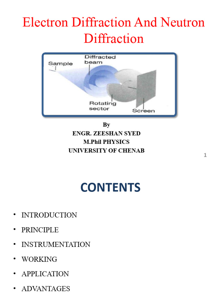 Electron and Neutron Diffraction Overview | PDF | Neutron | Diffraction