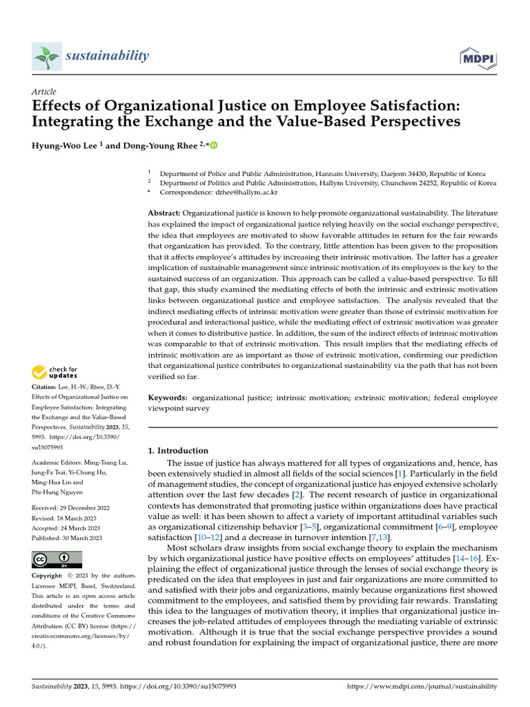 Effects of Organizational Justice On Employee Satisfaction - Integrating The Exchange and The ...