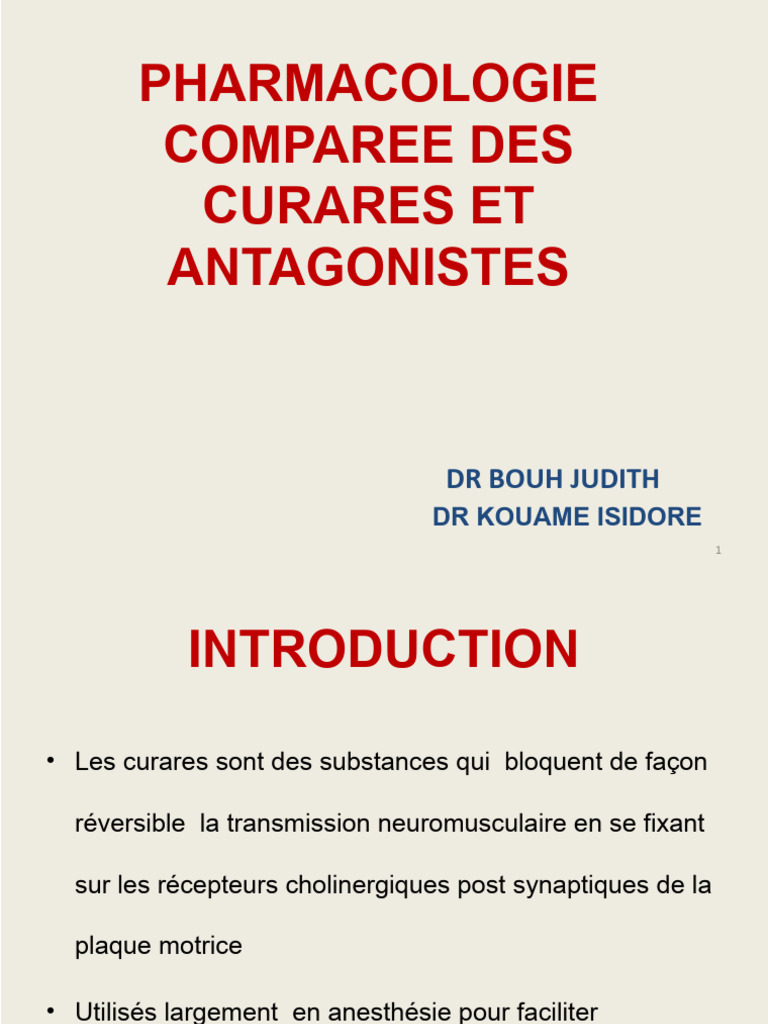 Pharmacologie Comparée des Curares et Antagonistes | PDF ...