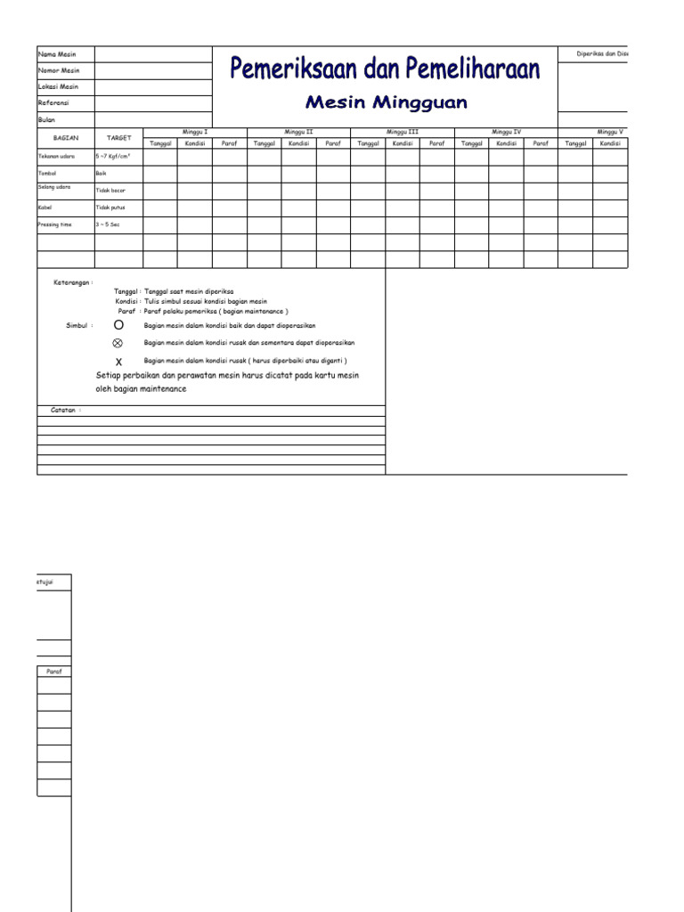 Form Pemeriksaan Dan Pemeliharaan Mesin Mingguan | PDF