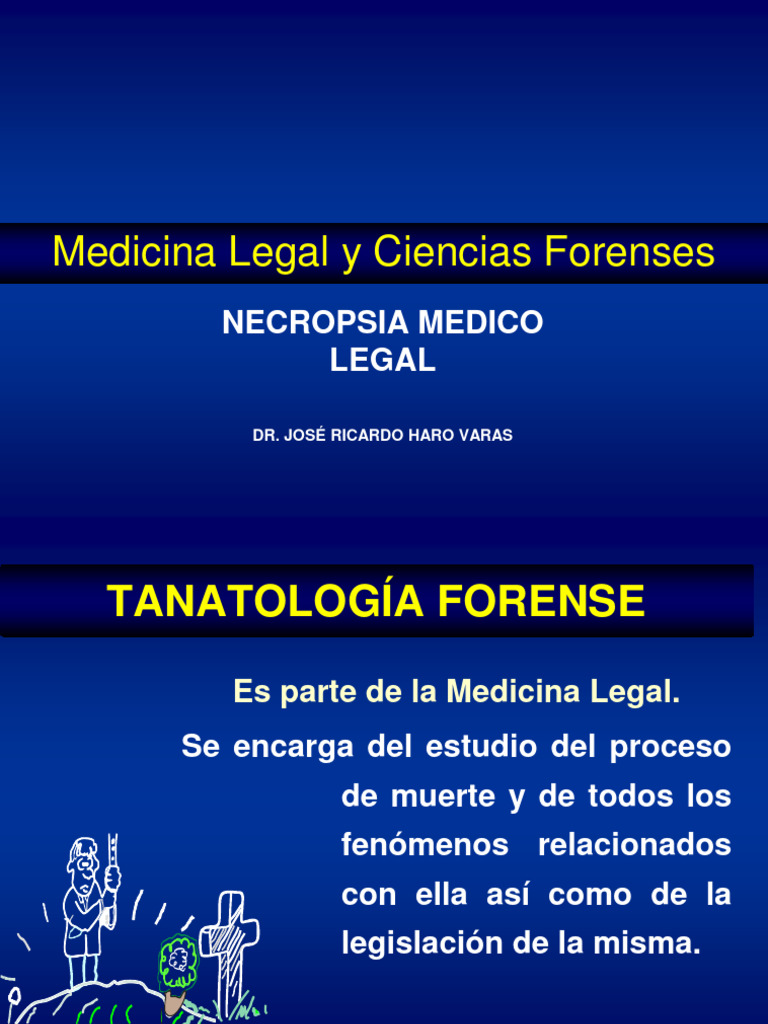 Necropsia Médico Legal: Proceso y Objetivos | PDF | Autopsia | Muerte